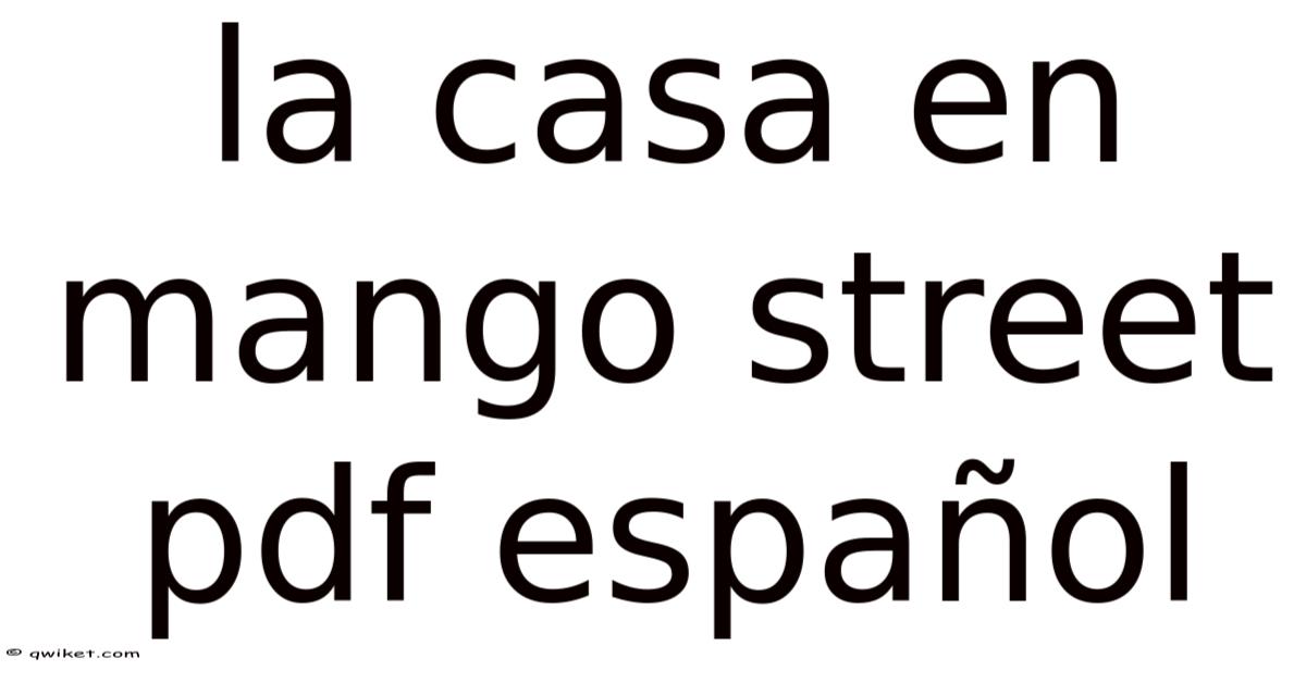 La Casa En Mango Street Pdf Español